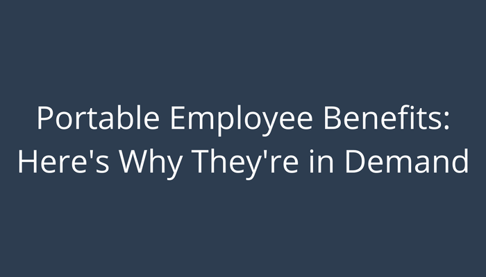 Why Portable Employee Benefits Are In Demand | Connecteam