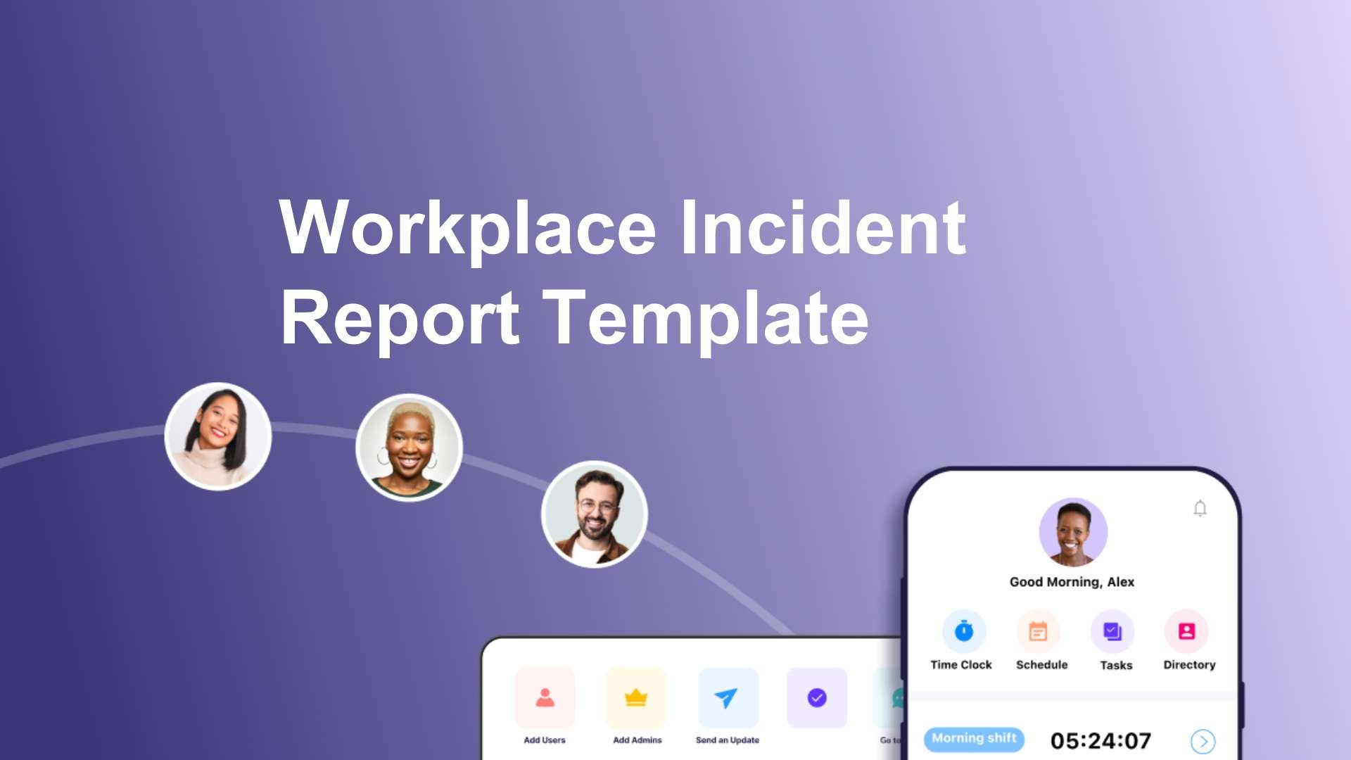 Workplace Incident Report Template +Best Safety Manager App