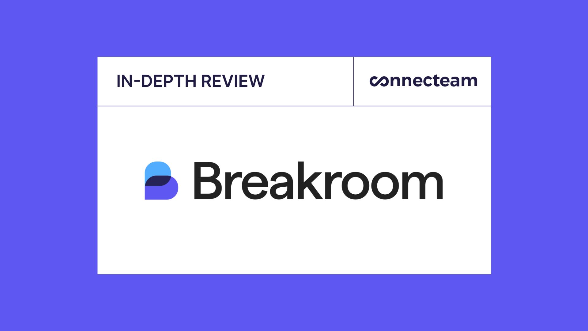 Honest Breakroom Review 2025: Pros, Cons, Features & Pricing