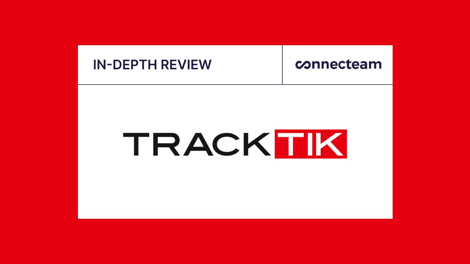 Honest TrackTik Review: Pros, Cons, Features & Pricing