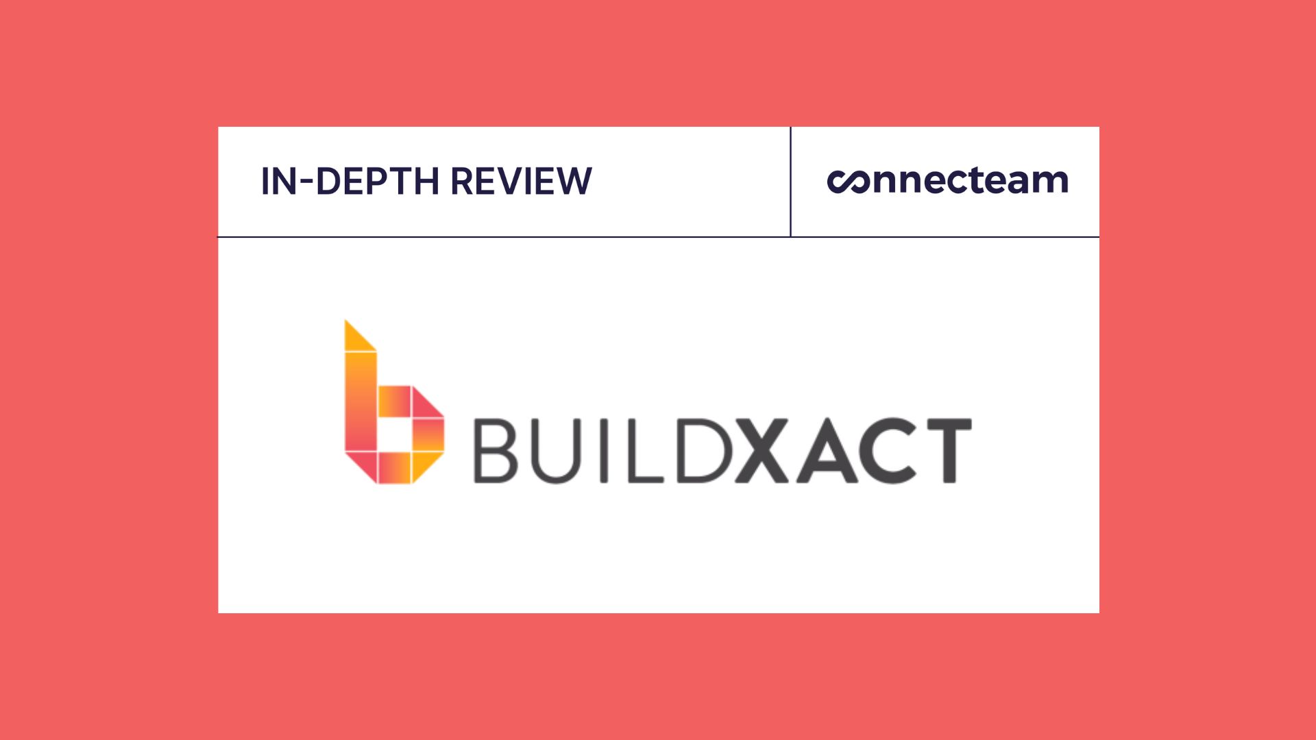 Honest Buildxact Review 2026: Pros, Cons, Features & Pricing