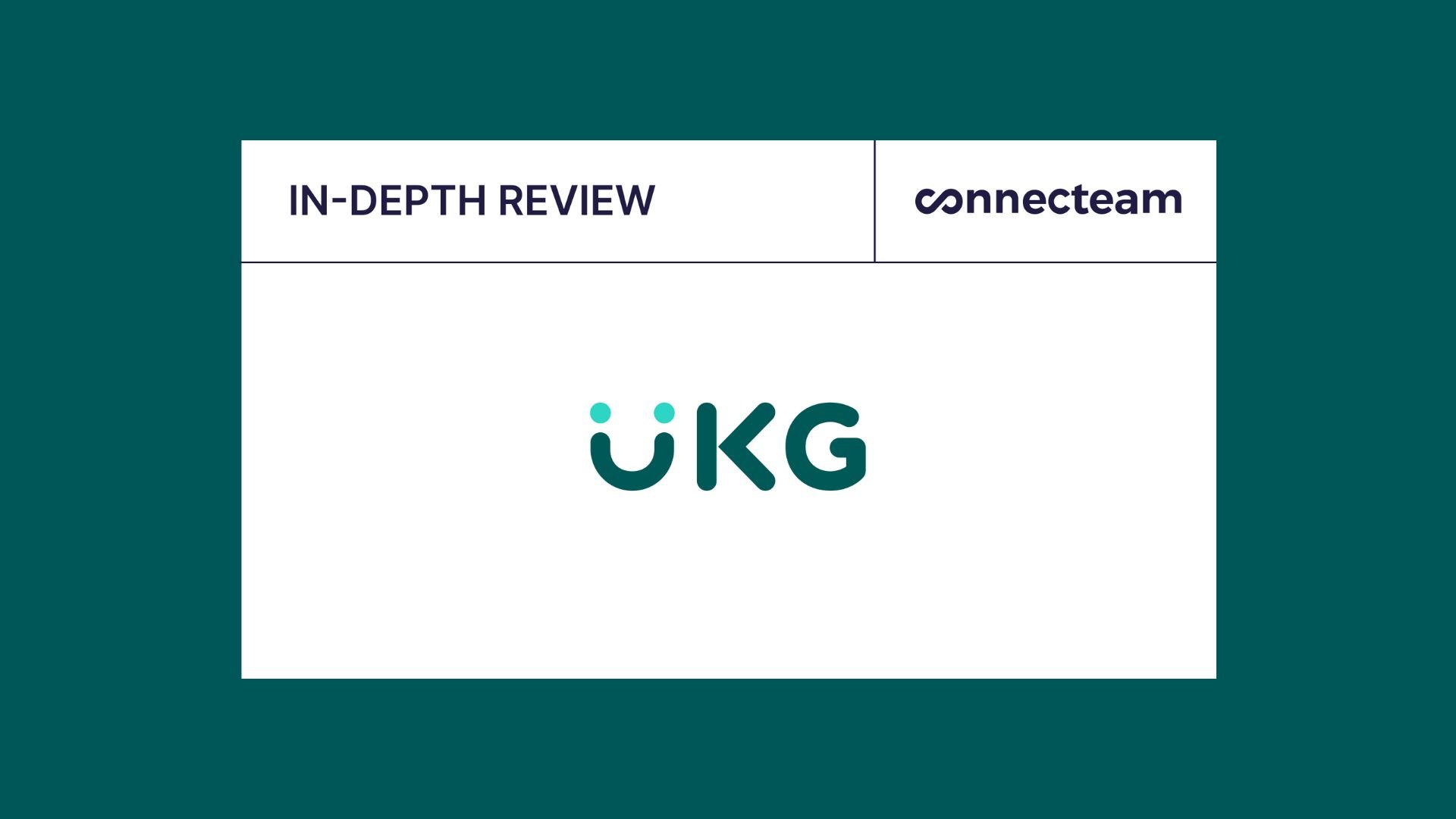 Honest UKG Review 2025: Pros, Cons, Features & Pricing
