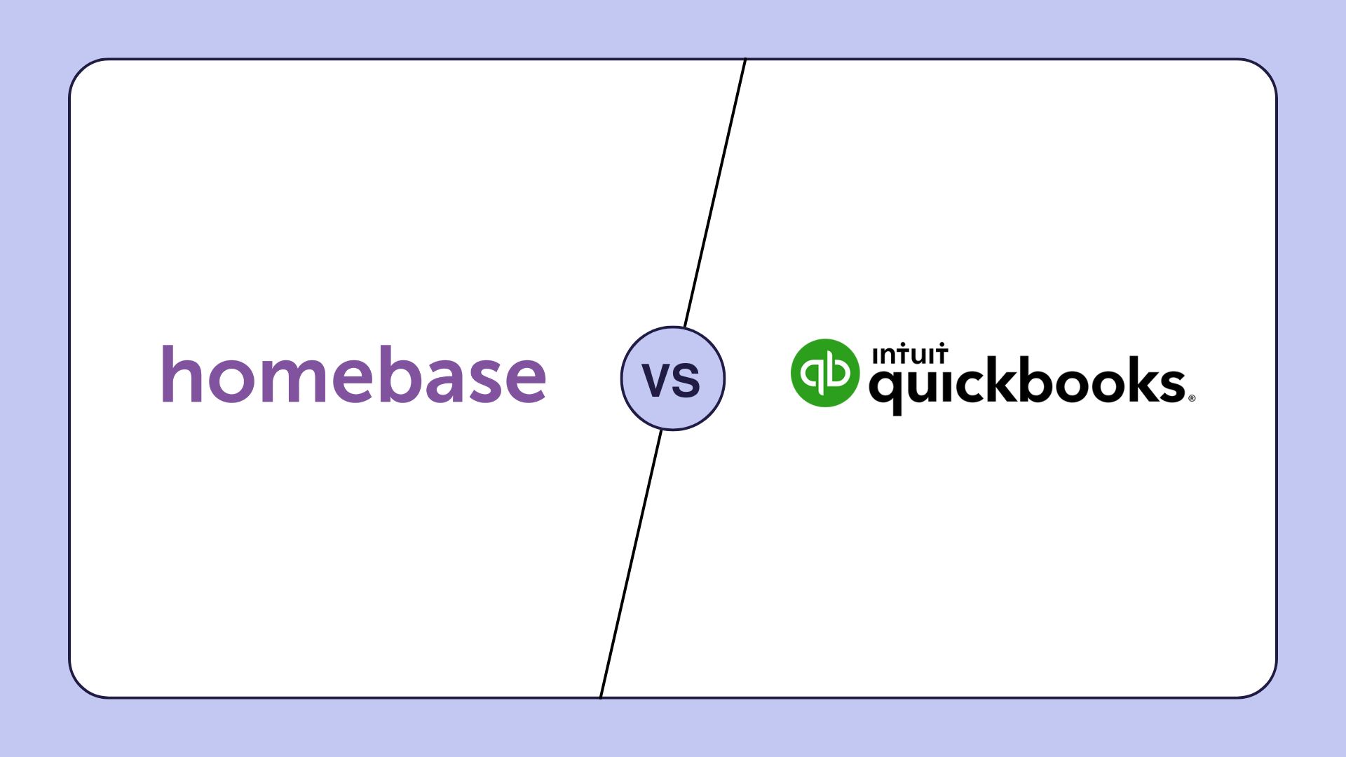 Homebase vs. QuickBooks: Comparing Pros, Cons, Features & Pricing